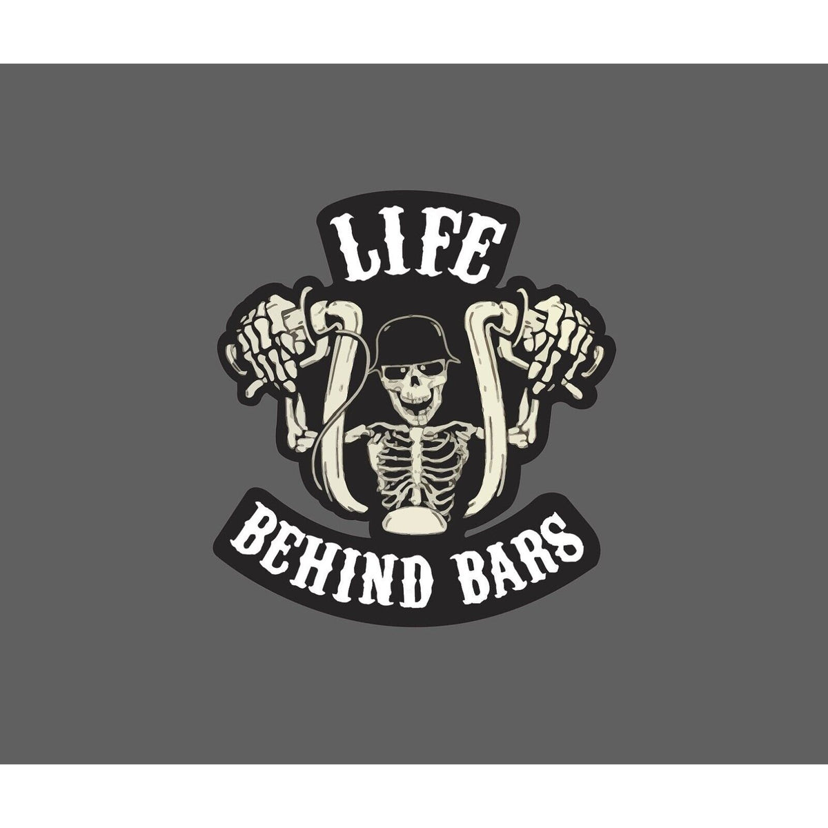 Life Behind Bars Sticker Motorcycle — StickerDynasty
